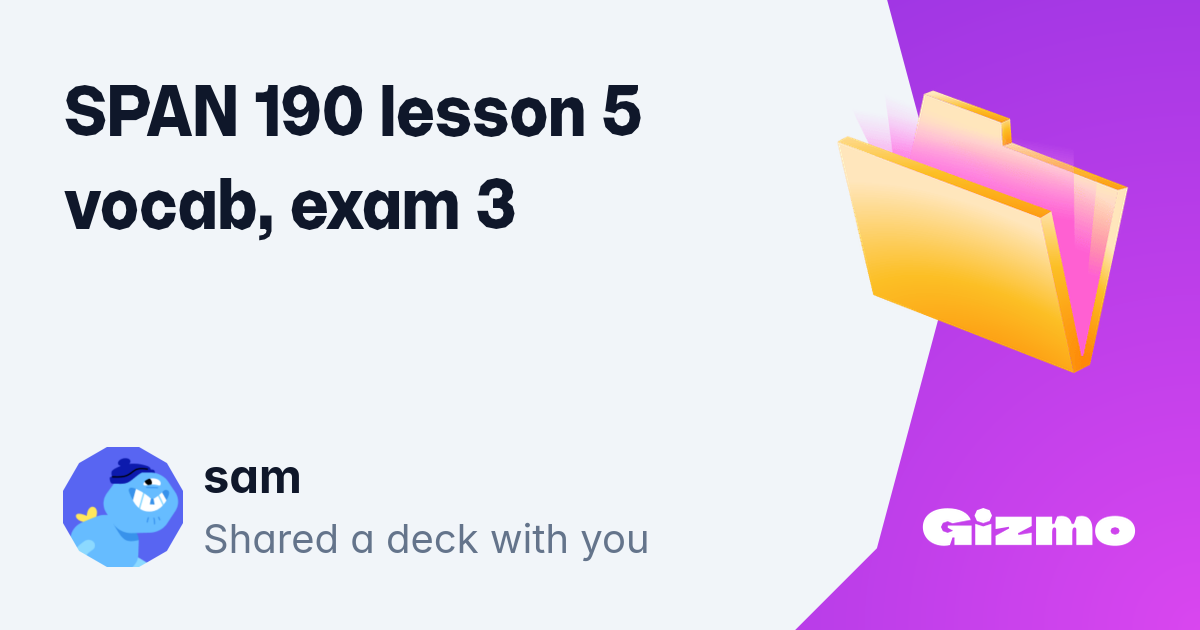 Span 190 Lesson 5 Vocab, Exam 3 | Flashcards
