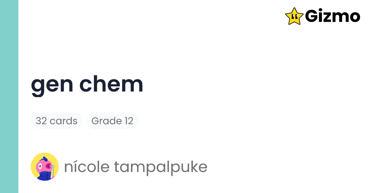Gen Chem | Flashcards