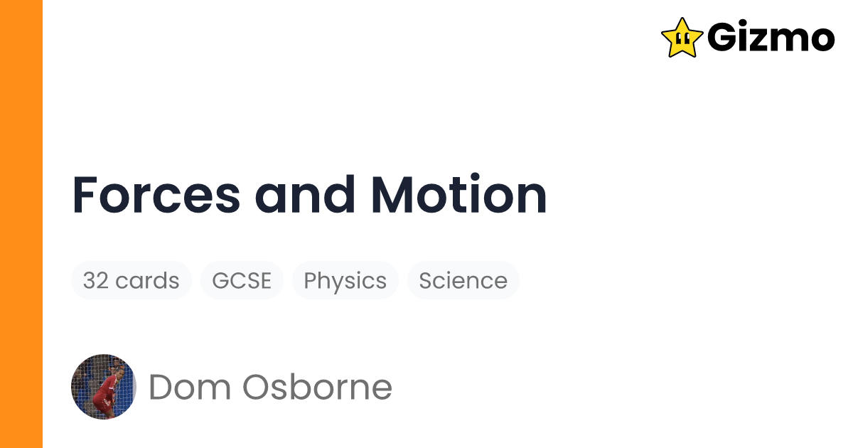 Forces and Motion | Flashcards