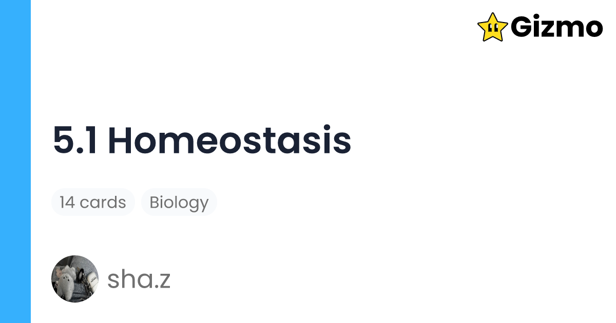 5.1 Homeostasis | Flashcards