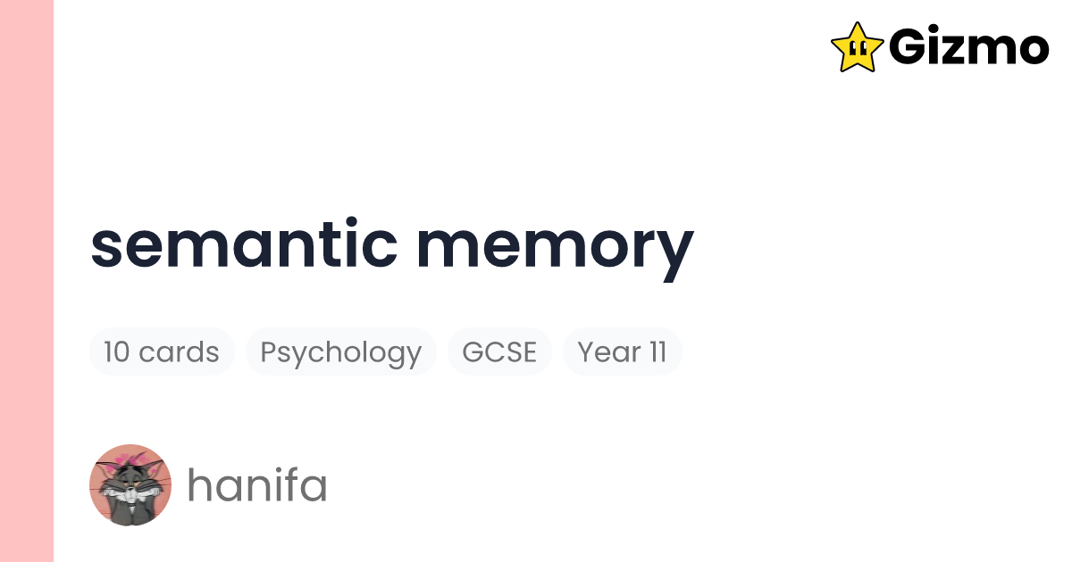 Semantic Memory | Flashcards