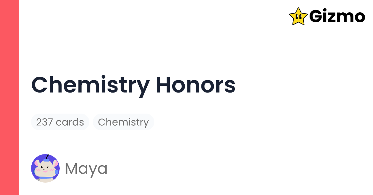 Chemistry Honors | Flashcards