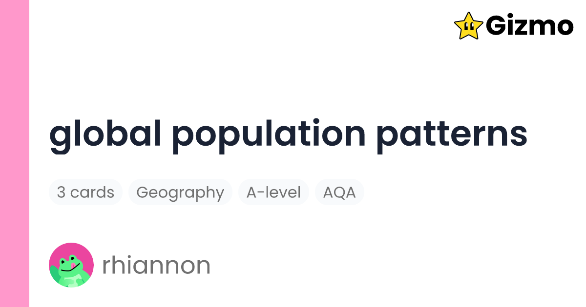 Global Population Patterns | Flashcards