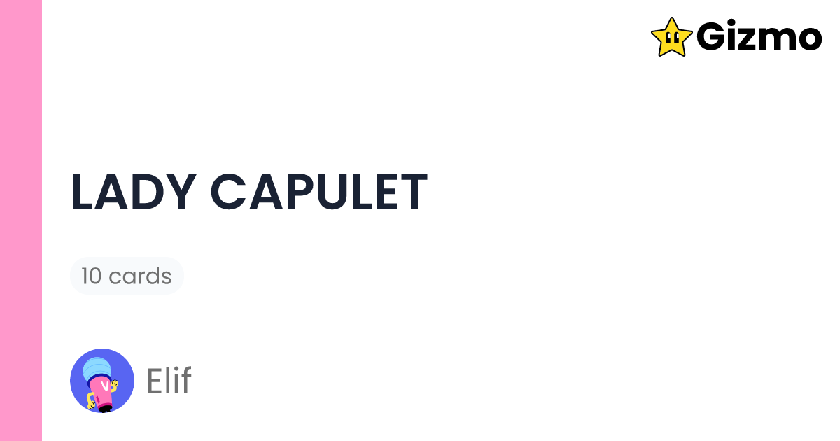 Lady Capulet | Flashcards
