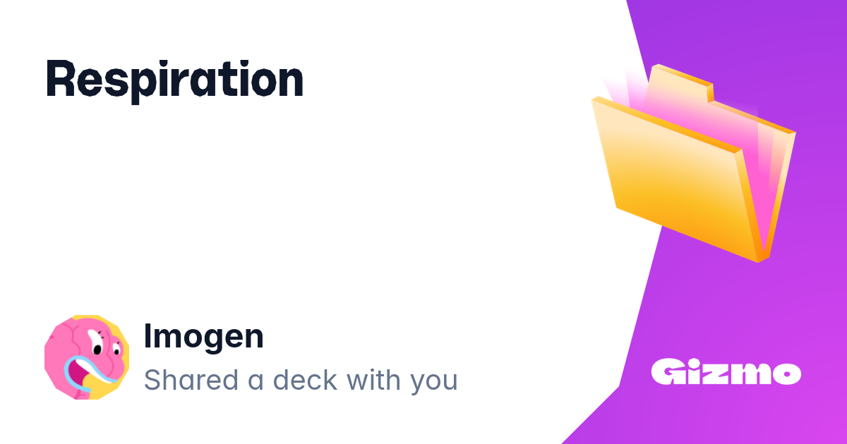 Respiration | Flashcards