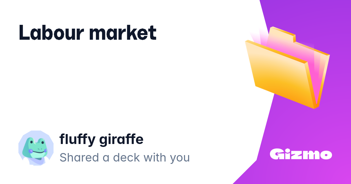 Labour Market | Flashcards