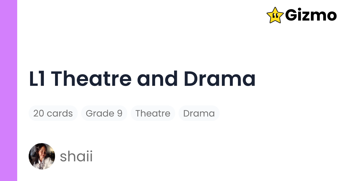 L1 Theatre and Drama | Flashcards