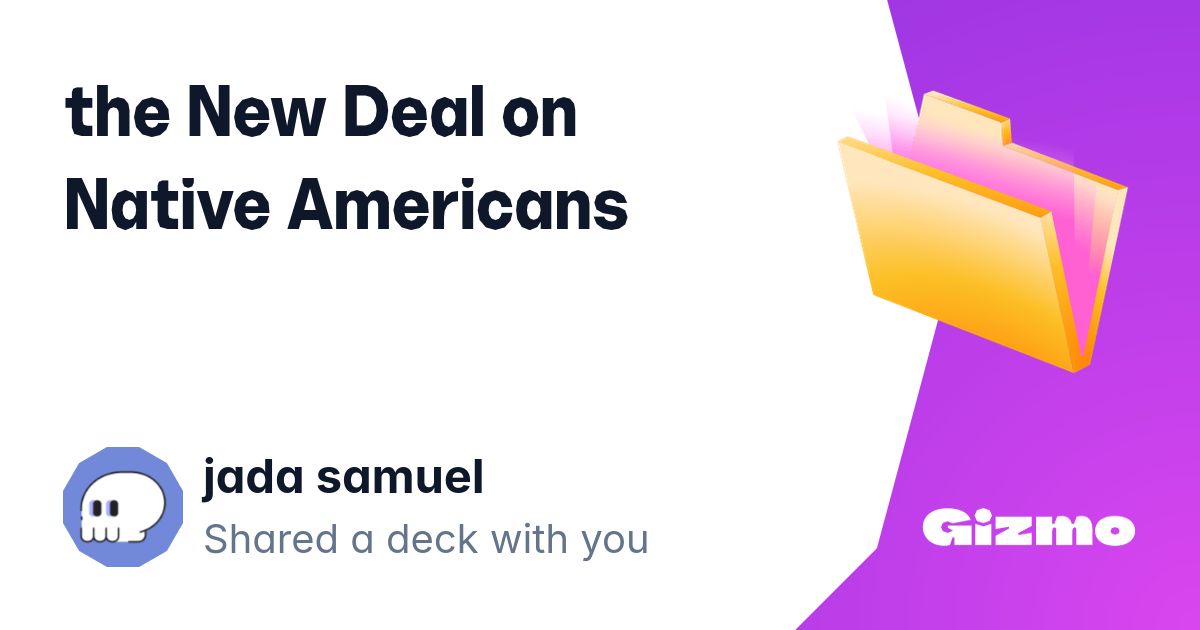 The New Deal on Native Americans | Flashcards
