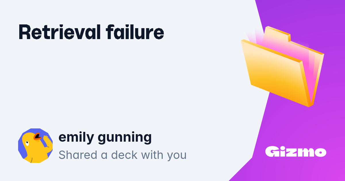 Retrieval Failure | Flashcards
