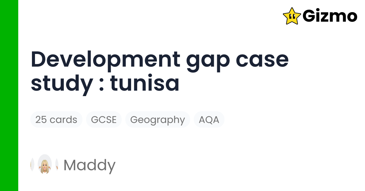 Development Gap Case Study : Tunisa | Flashcards