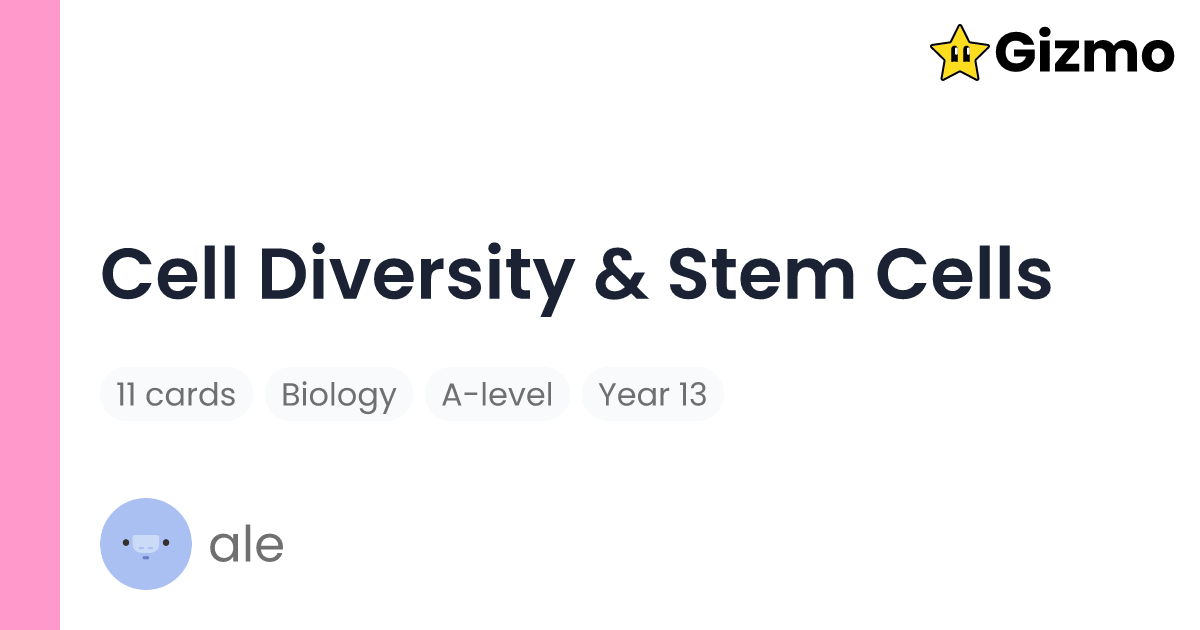 Cell Diversity & Stem Cells | Flashcards