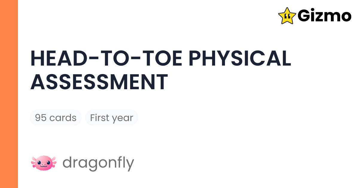 Head-to-toe Physical Assessment | Flashcards