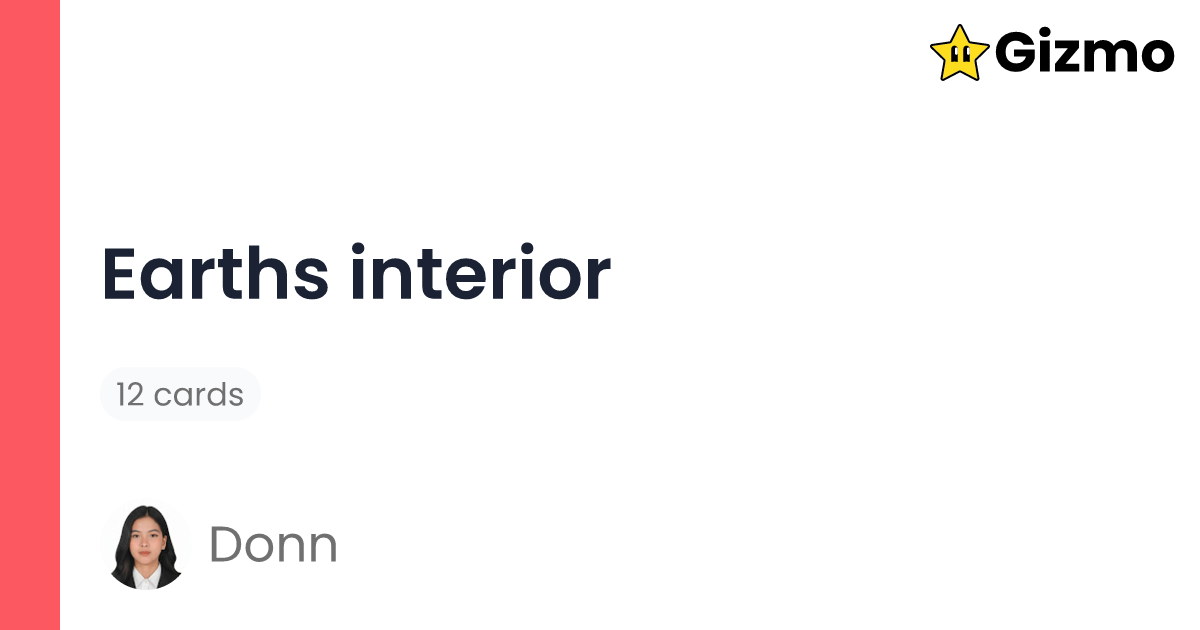 Earths Interior | Flashcards