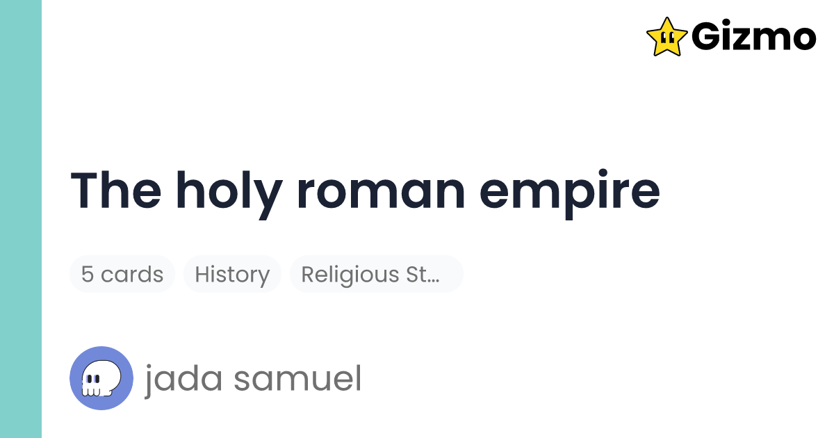 The Holy Roman Empire | Flashcards