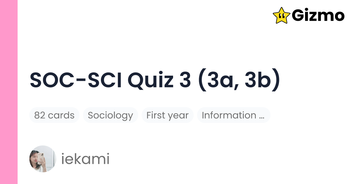 Soc-sci Quiz 3 (3a, 3b) | Flashcards