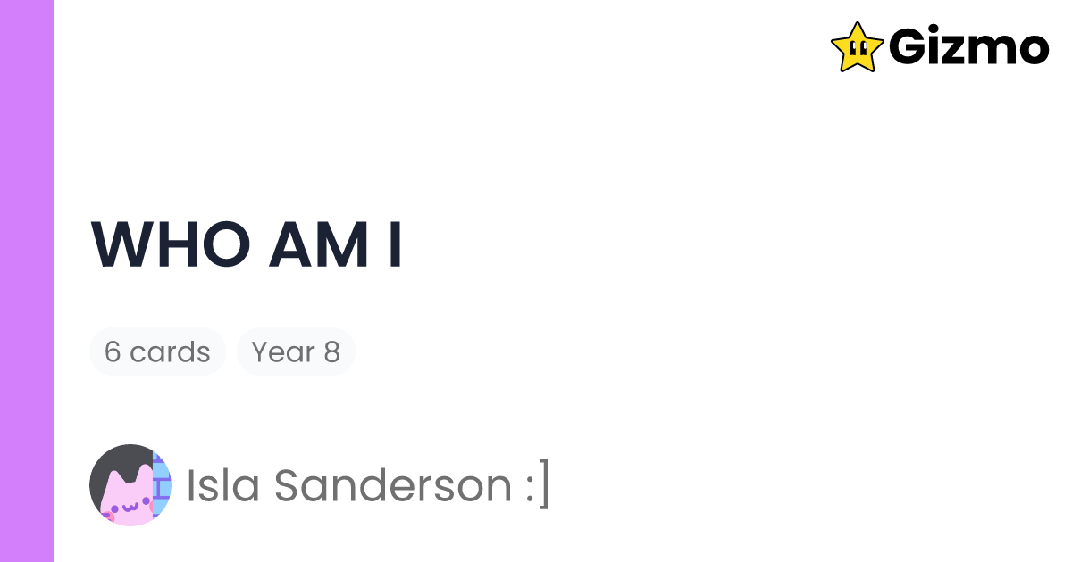 Who Am I | Flashcards