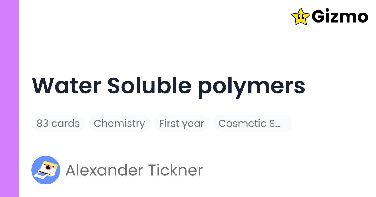 Water Soluble Polymers | Flashcards