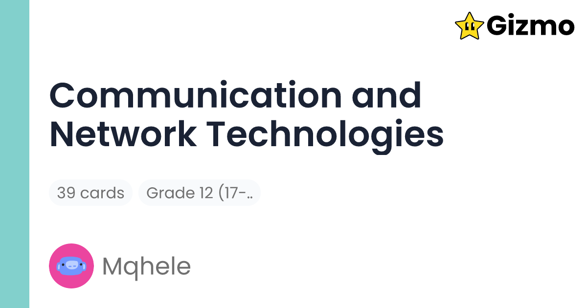 Communication and Network Technologies | Flashcards
