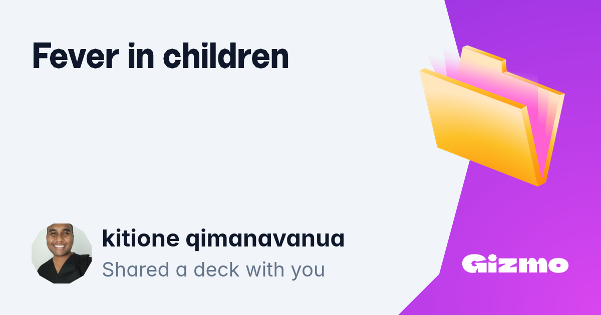 Fever in Children | Flashcards