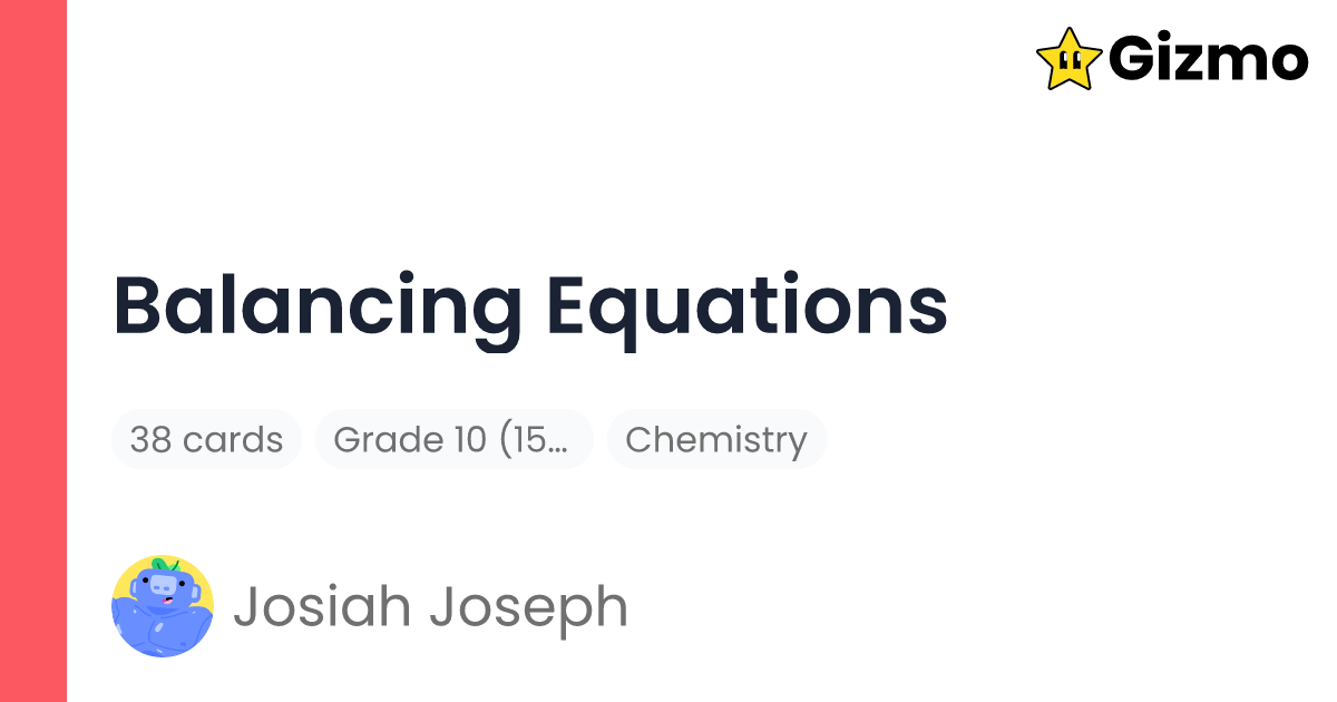Balancing Equations | Flashcards