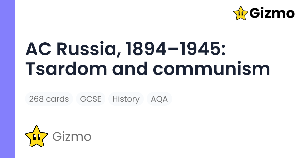 Ac Russia, 1894–1945: Tsardom and Communism | Flashcards