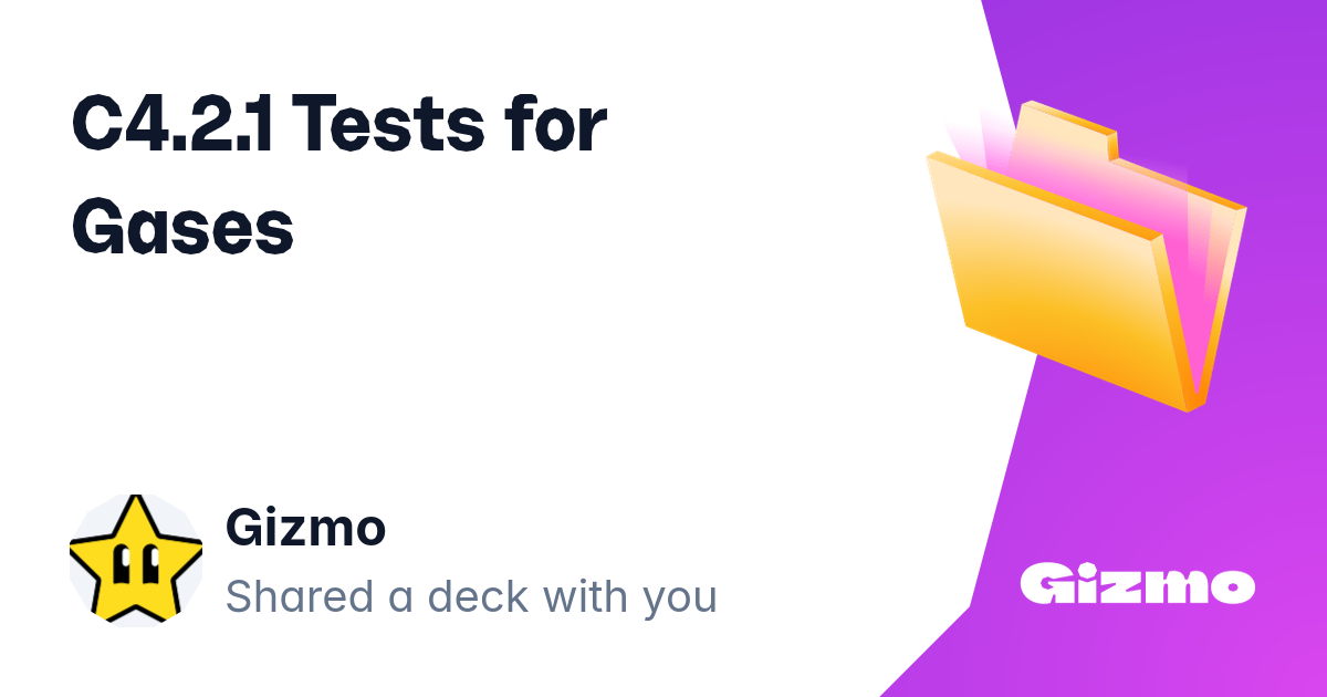 C4.2.1 Tests for Gases | Flashcards