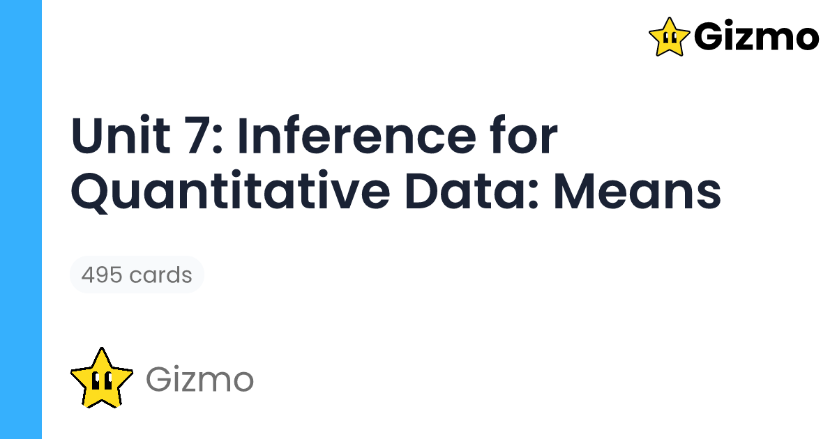 Unit 7: Inference for Quantitative Data: Means | Flashcards