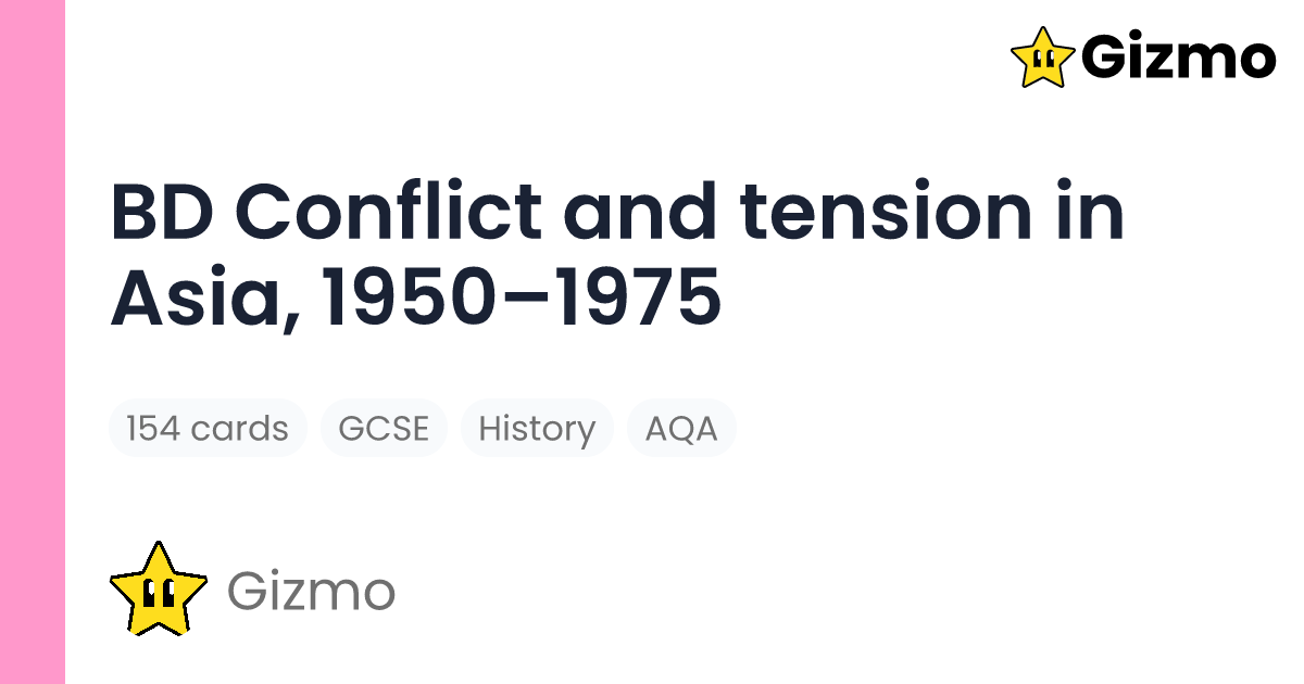 Bd Conflict and Tension in Asia, 1950–1975 | Flashcards