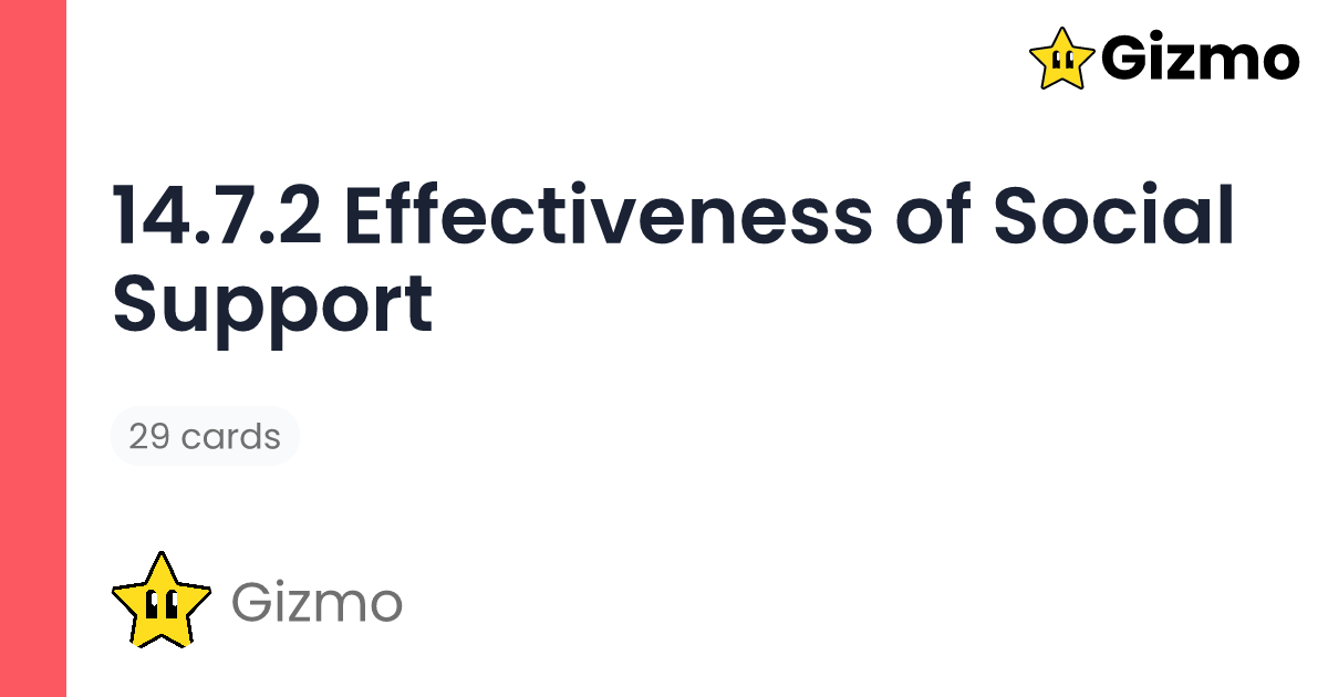 14.7.2 Effectiveness Of Social Support | Flashcards
