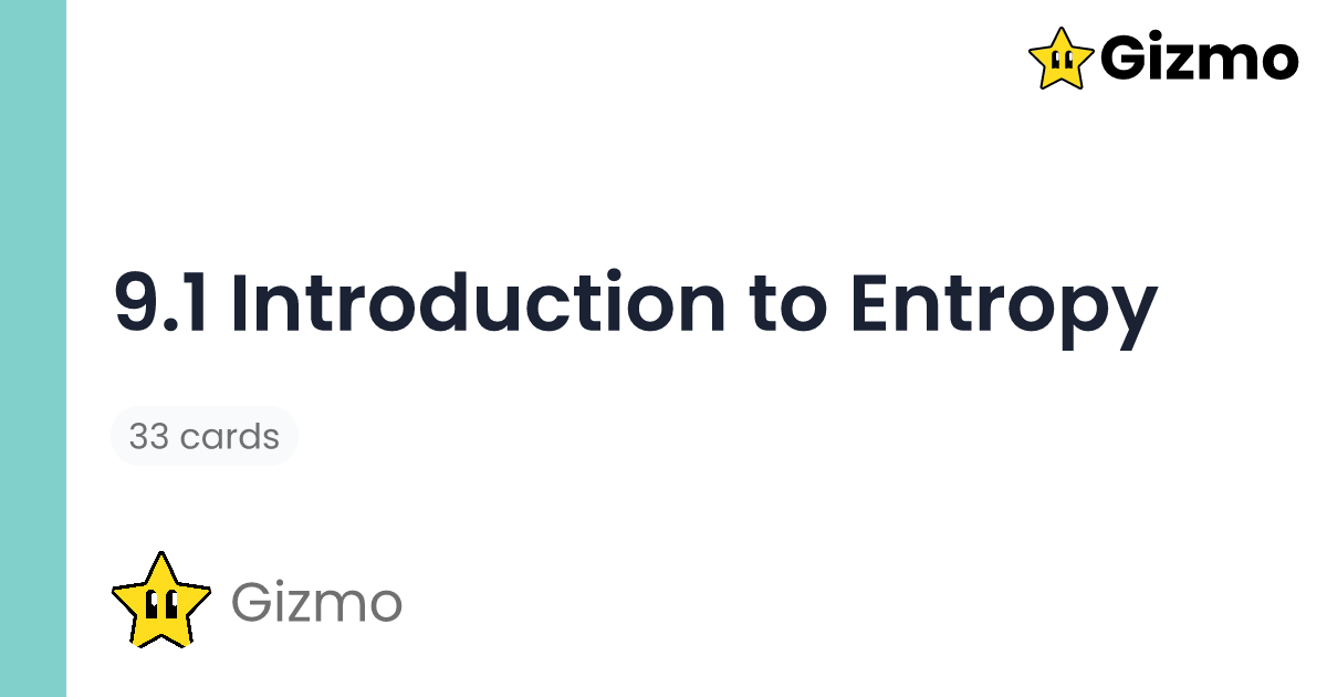 9.1 Introduction to Entropy | Flashcards