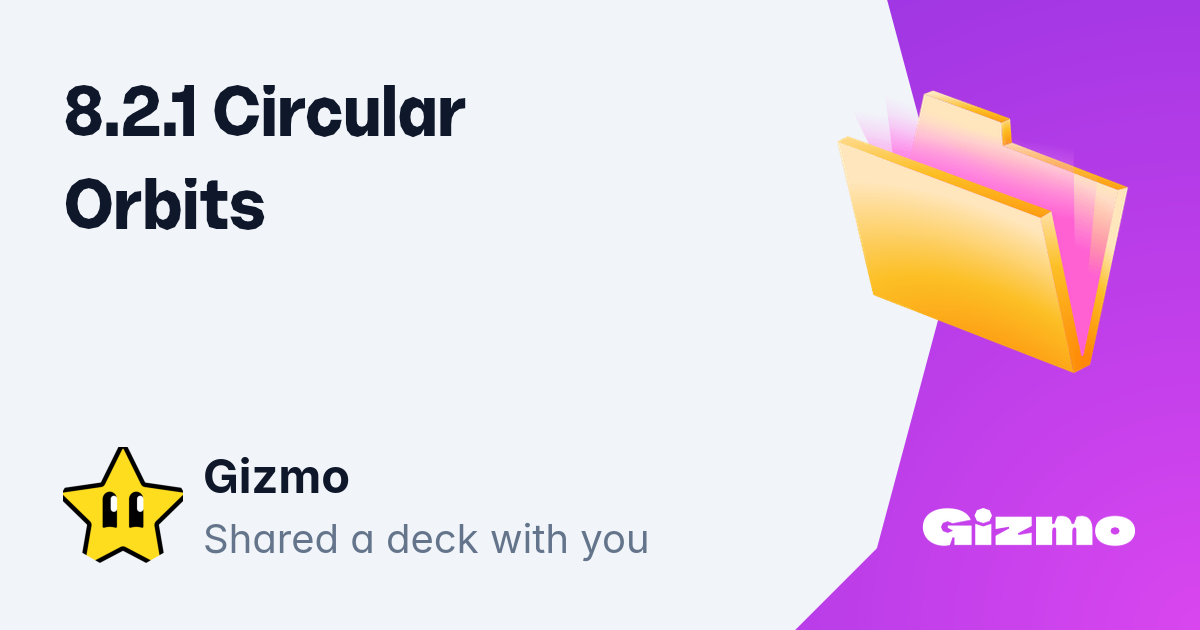8.2.1 Circular Orbits | Flashcards