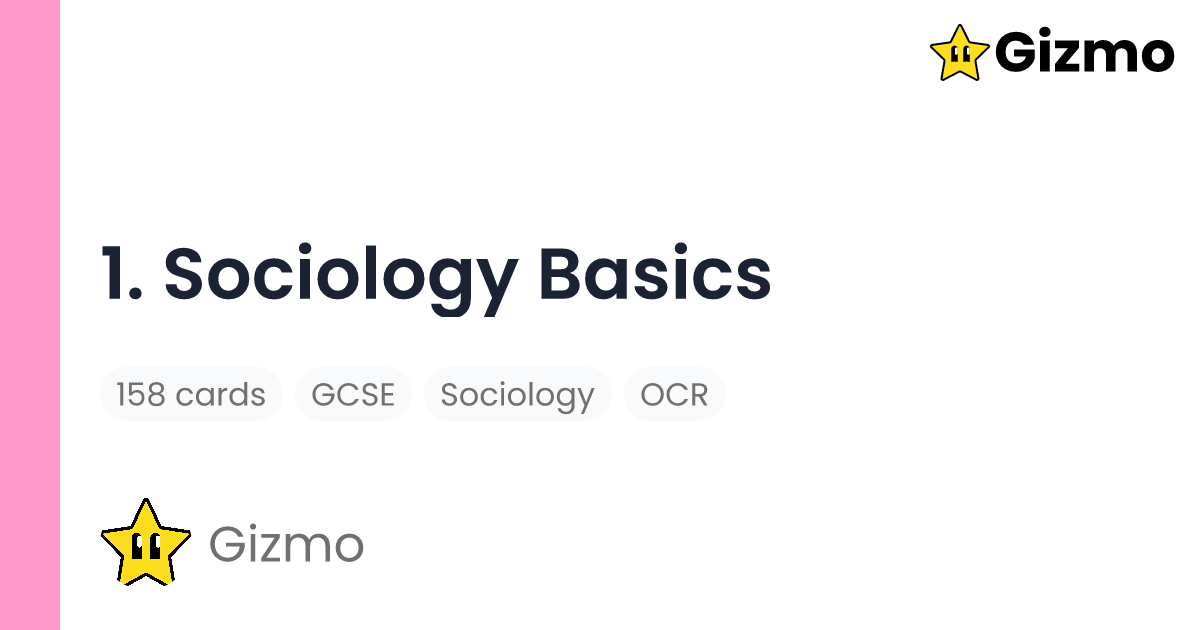 1. Sociology Basics | Flashcards