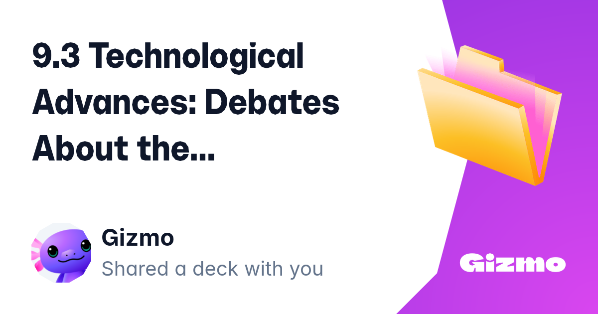 9.3 Technological Advances: Debates About the Environment After 1900 ...