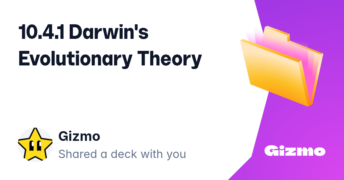 10.4.1 Darwin's Evolutionary Theory | Flashcards