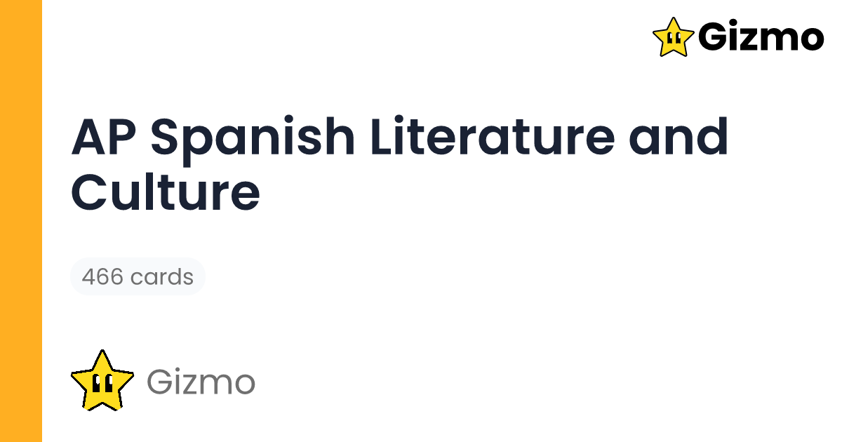 Ap Spanish Literature and Culture | Flashcards