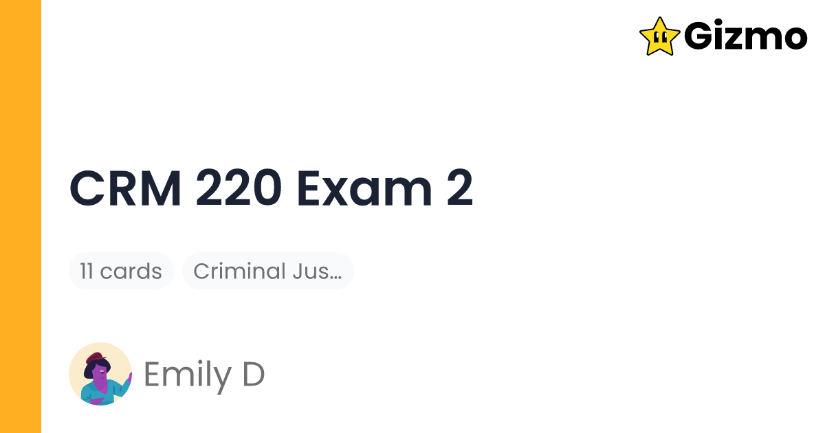 Crm 220 Exam 2 | Flashcards