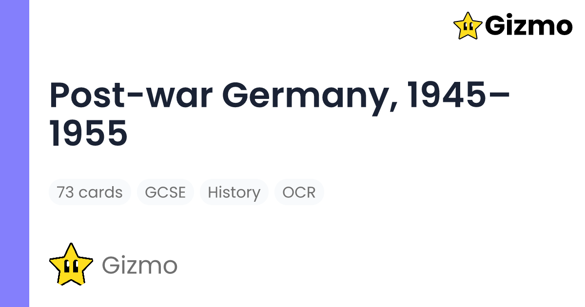 Post-war Germany, 1945–1955 | Flashcards