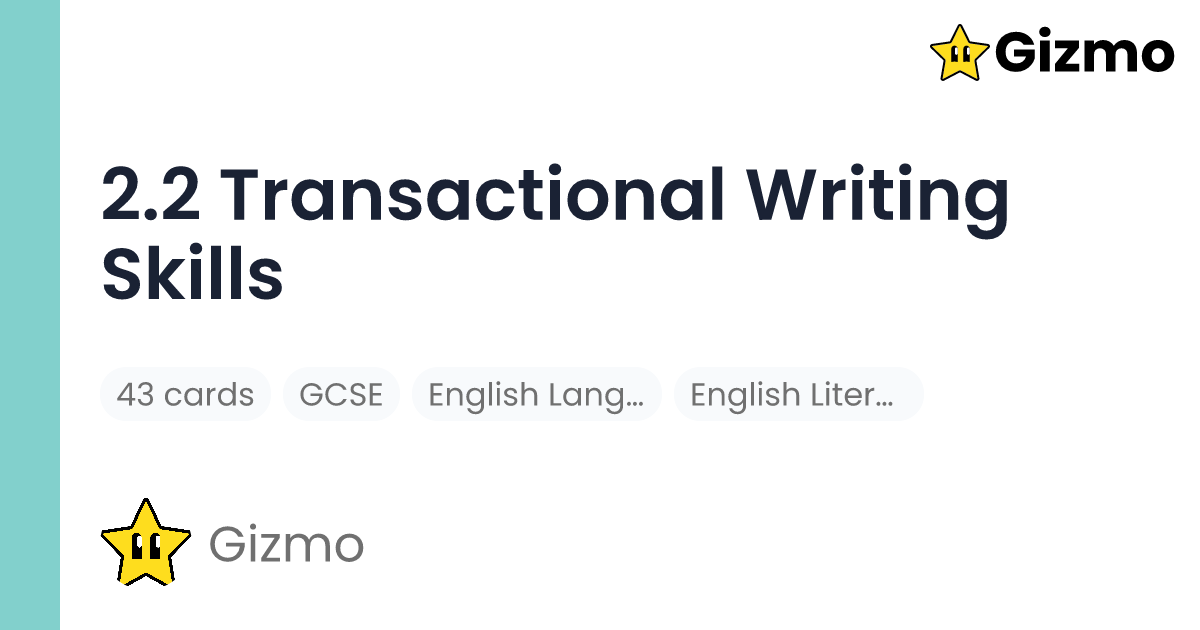 2.2 Transactional Writing Skills | Flashcards