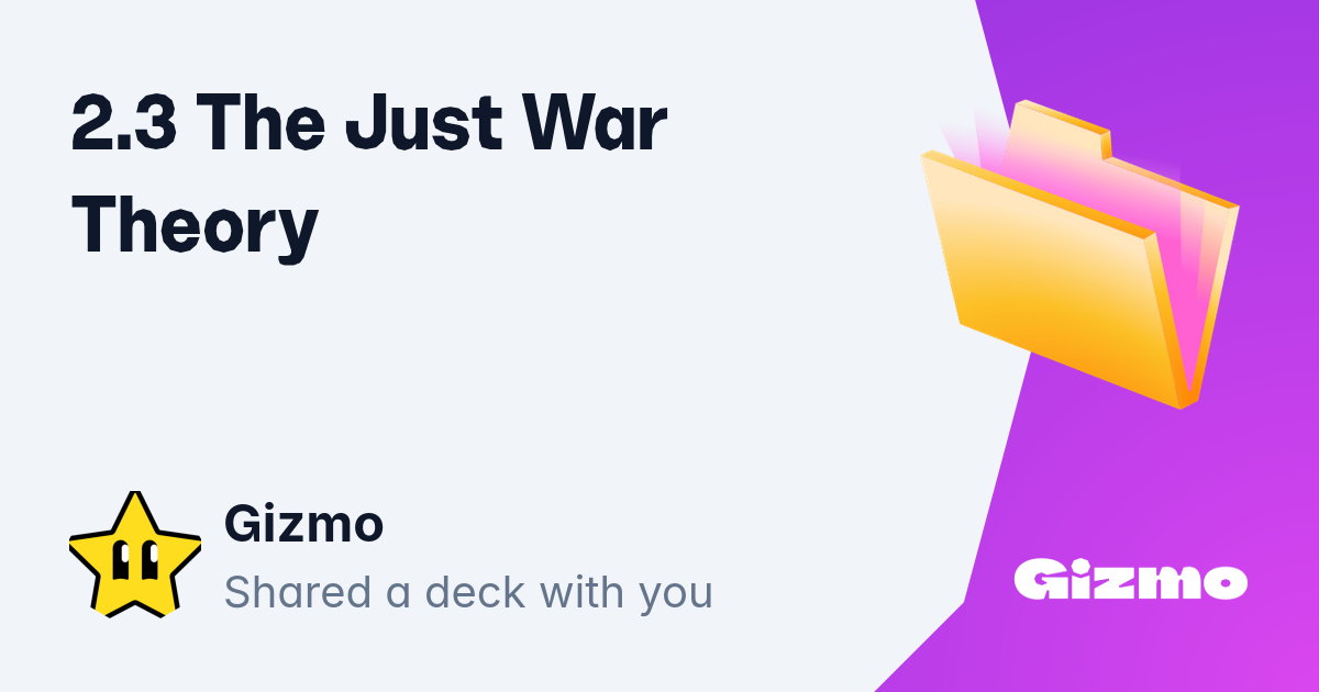 2.3 the Just War Theory | Flashcards