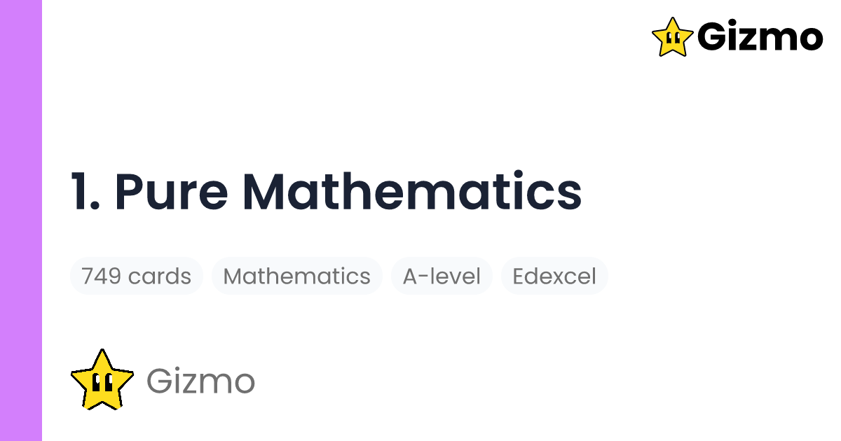1. Pure Mathematics | Flashcards