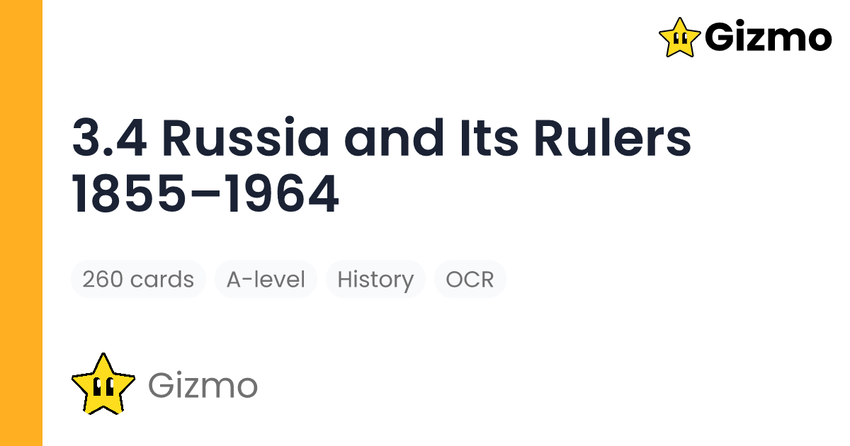 3.4 Russia and Its Rulers 1855–1964 | Flashcards