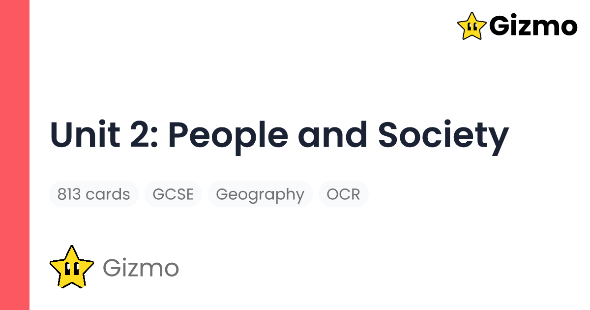 Unit 2: People and Society | Flashcards