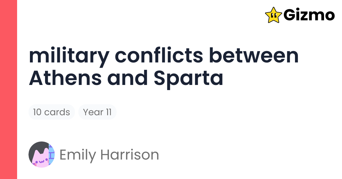 Military Conflicts Between Athens and Sparta | Flashcards