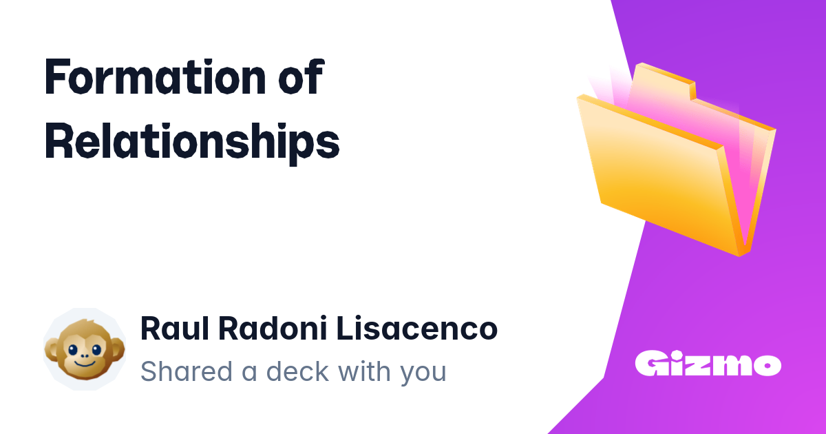 Formation Of Relationships | Flashcards