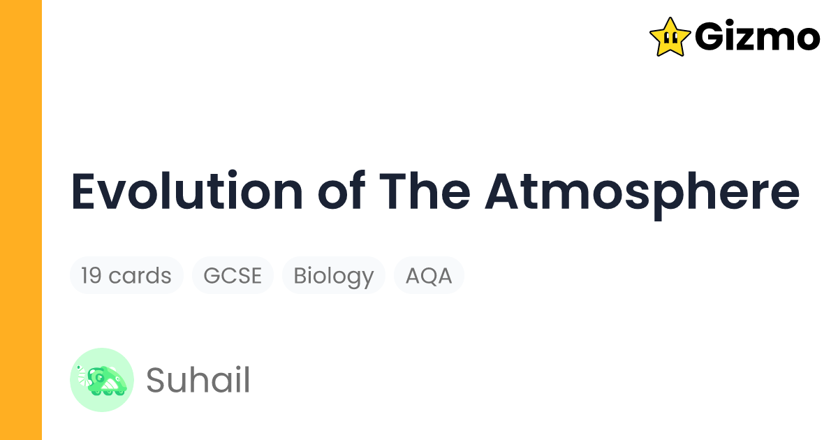 Evolution Of the Atmosphere | Flashcards