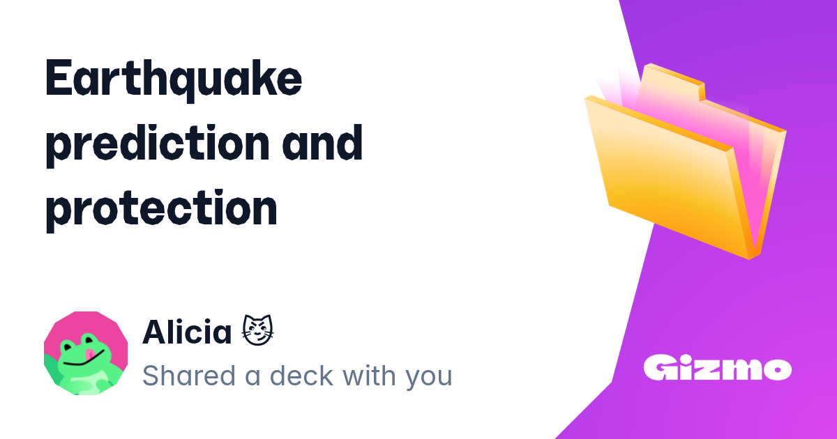 Earthquake Prediction and Protection | Flashcards