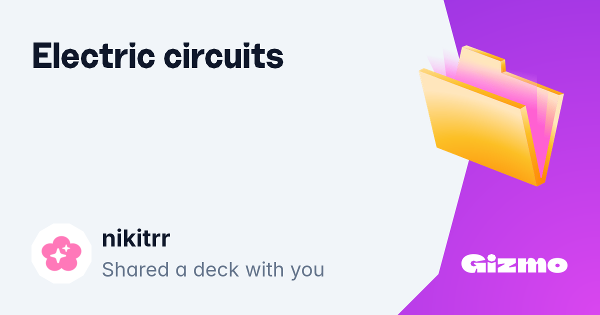 Electric Circuits | Flashcards