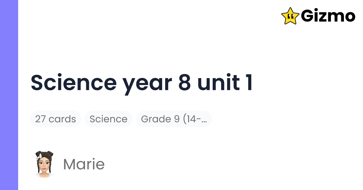 Science Year 8 Unit 1 | Flashcards