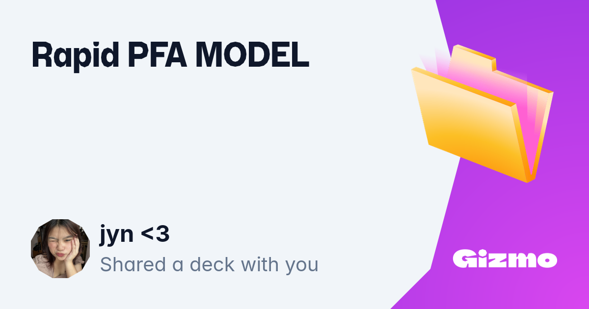 Rapid Pfa Model | Flashcards