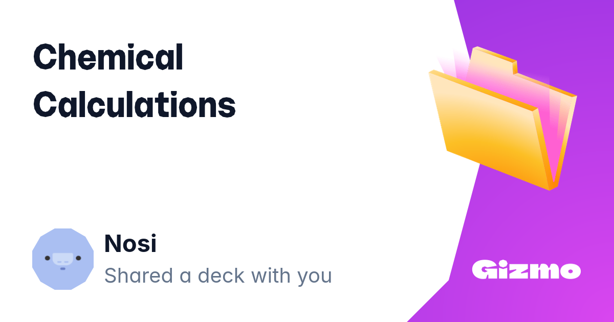 Chemical Calculations Flashcards chemical-calculations-flashcards